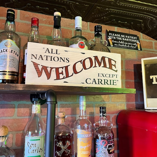 Vintage Bar Sign, 'all Nations Welcome Except Carrie' - Etsy