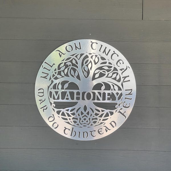 Custom Family Name Irish Metal Sign, Níl Aon Tinteán Mar Do Thinteán ...