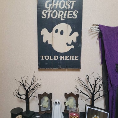 Ghost Stories Sign, Stories Told Here Sign, Wood Scary Sign, Wood ...