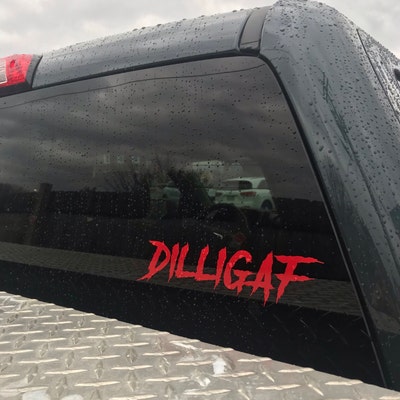 DILLIGAF Windshield Vinyl Decal Sticker D.I.L.L.I.G.A.F. Diesel Truck ...