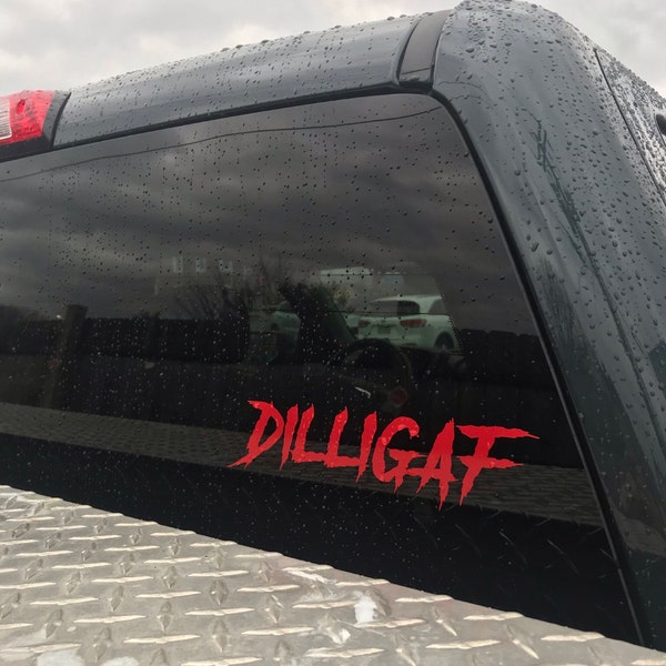 DILLIGAF Windshield Vinyl Decal Sticker D.I.L.L.I.G.A.F. Diesel Truck ...