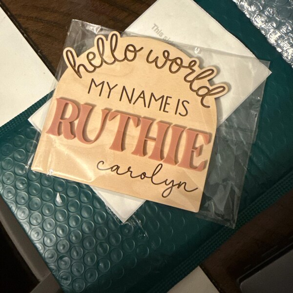 Hello World My Name is Baby Name Announcement Sign - Hello My Name is ...