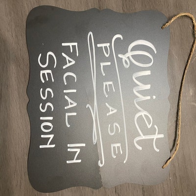 Spa/quiet Chalkboard. Spa Sign. Quiet Sign. Treatment in Session Sign ...