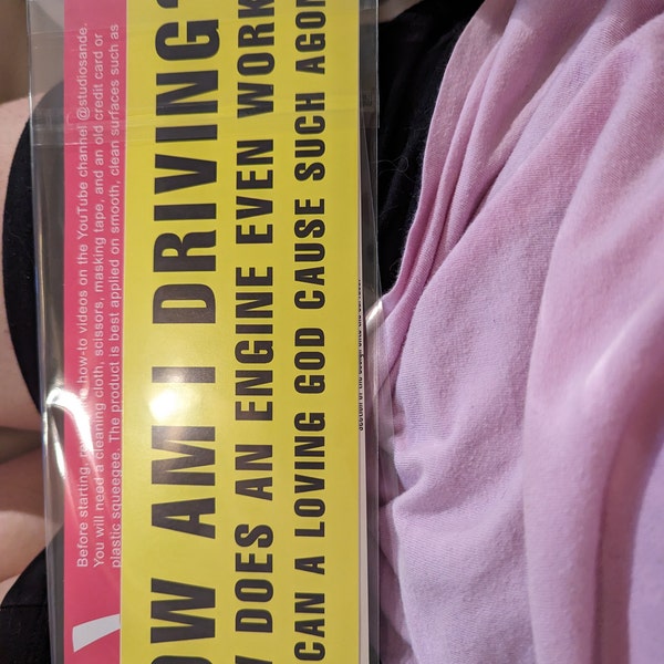 How Am I Driving Bumper Sticker or Magnet, Weather Resistant Funny ...