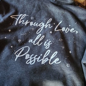 Trendy Crescent City Hoodie, Through Love All is Possible Sweatshirt ...