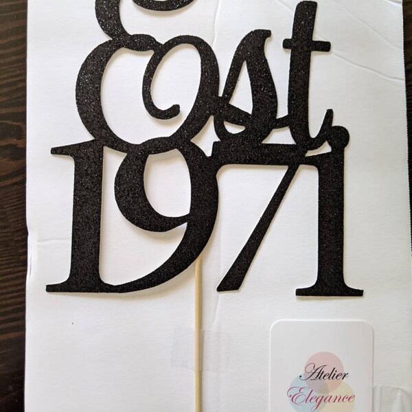 Established in 1971 Cake Topper, Est 1971 Cake Topper, Birth Year Cake ...