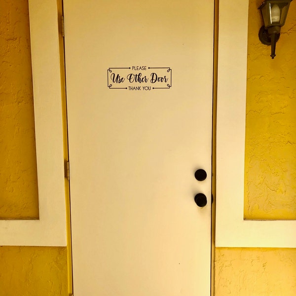 Framed Use Other Door Please & Thank You Vinyl Decal -please and Thank ...