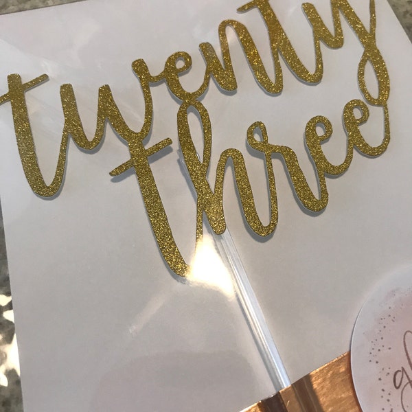 Twenty Three Cake Topper / 23 Cake Topper / 23rd Birthday / Twenty ...