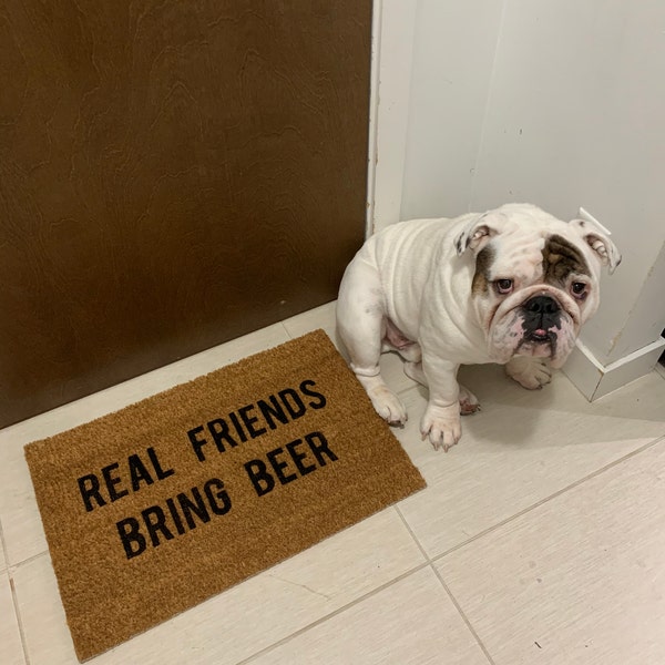Real Friends Bring Beer Welcome Door Mat - Etsy