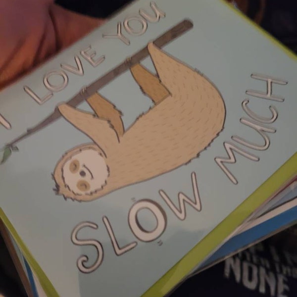 Sloth Love Card, Funny Sloth Card, Friendship Card, Love You Card ...