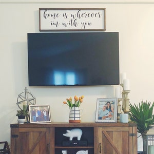 Home is Wherever I'm With You Sign Framed Wood Sign Rustic Wall Decor ...