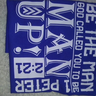 Be the Man God Called You to Be Svg, Man up Svg, for God Hath Not Given ...