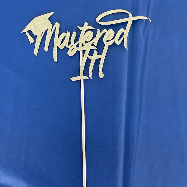 Mastered It Cake Topper, Masters Graduation Party Decorations ...