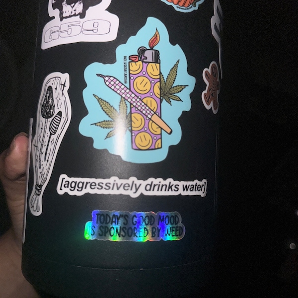 Holographic Todays Good Mood is Sponsored by Weed Sticker, Sarcastic ...