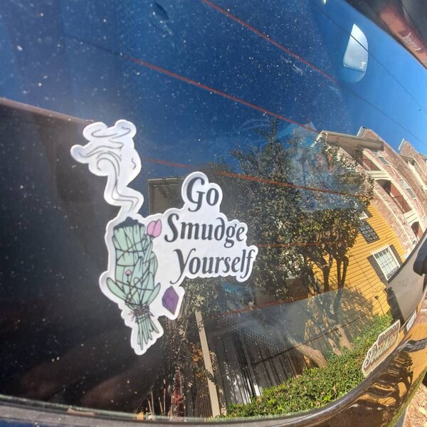 Go Smudge Yourself Vinyl Decal, Decals for Car Bumper Sticker, Laptop ...