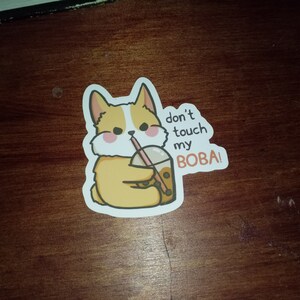Cute Corgi Boba Sticker Don't Touch My Boba Die-cut Water-resistant ...