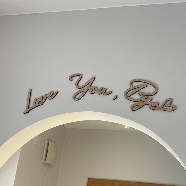 Wooden 'love You, Bye' Sign - Above Door Hallway Sign - Natural Wood ...