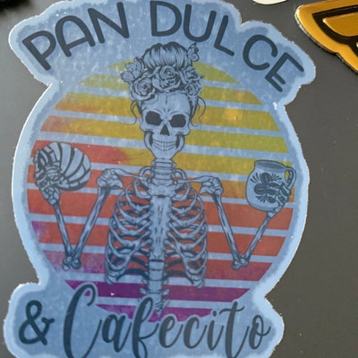 Pan Dulce Y Cafecito Sticker, Dia De Muertos Sticker, Calavera Sticker ...