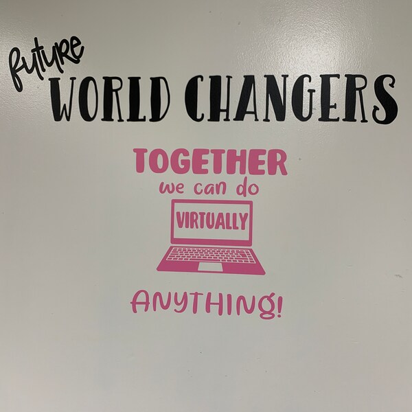 Together We Can Do Virtually Anythingl Wall Decal, Virtual Classroom ...