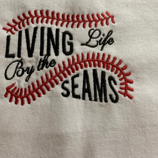 Living Life by the Seams - Machine Embroidery Design, Baseball ...