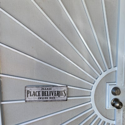 Place Deliveries Inside Box Metal Sign Rustic Looking Customizable ...