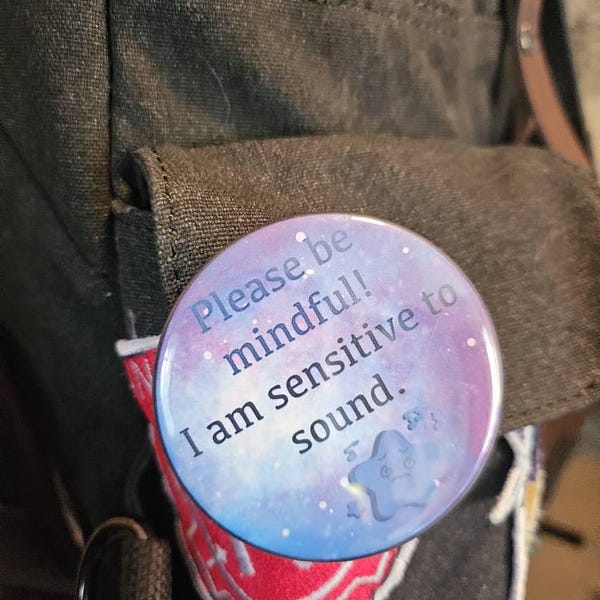 2.25" Sensitivity Stars Buttons (disabilities, Neurodivergence, Etc ...
