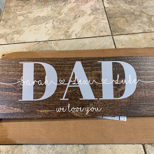 Dad We Love You Sign With Kids Names, Personalized Dad Sign, Sign With ...