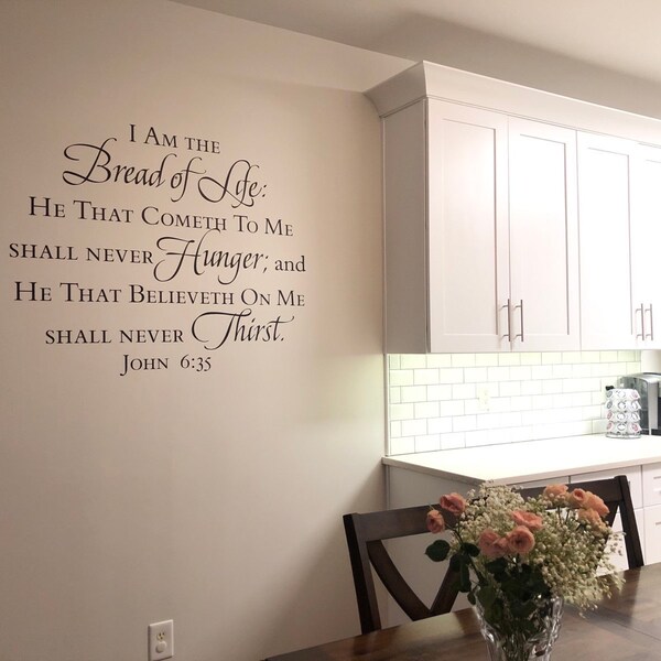Bread of Life - Script - John 6:35 - Inspirational Wall Decal ...
