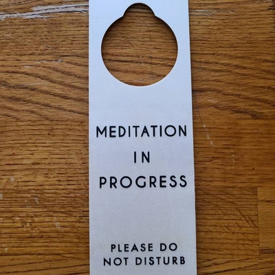 Meditation in Progress Door Knob Hanger Sign Yoga Mindful - Etsy