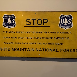 Mt Washington - White Mountains Warning Sign - "worst Weather in ...