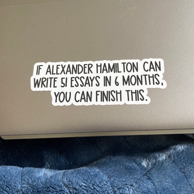 Alexander Hamilton History Sticker History Sticker Essays - Etsy