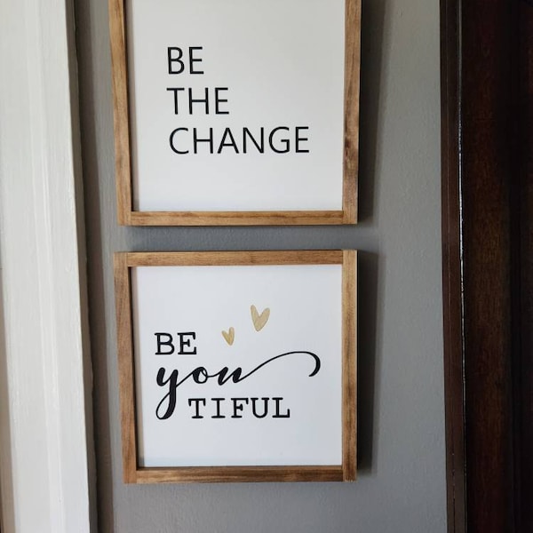Be the Change Sign / Wooden Sign - Etsy
