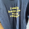 I Only Know the GLEE VERSION T-shirt, Glee TV Show Merchandise, Gleek ...