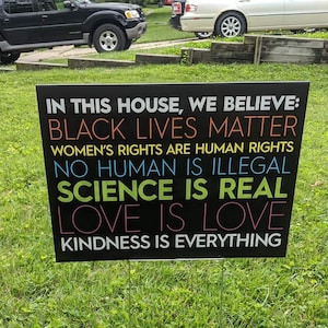 5 PACK: We Believe Yard Sign Black Lives Matter, Womens Rights, LGBTQ ...