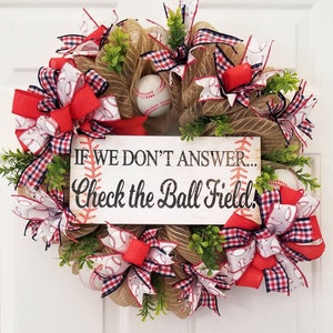 Baseball Sign, Baseball Sign for Wreath, If We Don't Answer Check the ...
