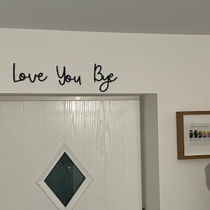 Love You Bye Wooden Script Sign Entryway Hallway Sign Letters Painted ...