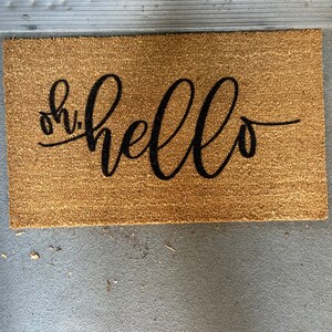 Oh Hello Doormat, Hello Welcome Mat, Housewarming Gift, Cute Doormat ...