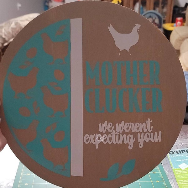 Funny Chicken Sign, Chicken Welcome Sign SVG, Mother Clucker Door ...