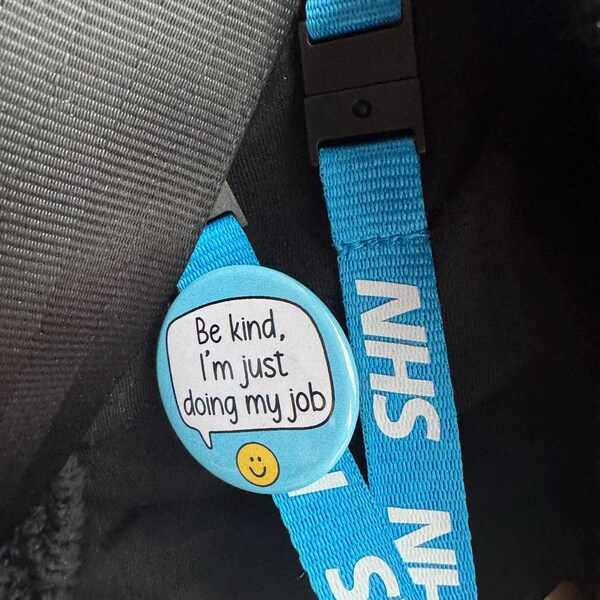 Be Kind, I'm Just Doing My Job - Pin Badge | Colleague Gifts, Worker ...