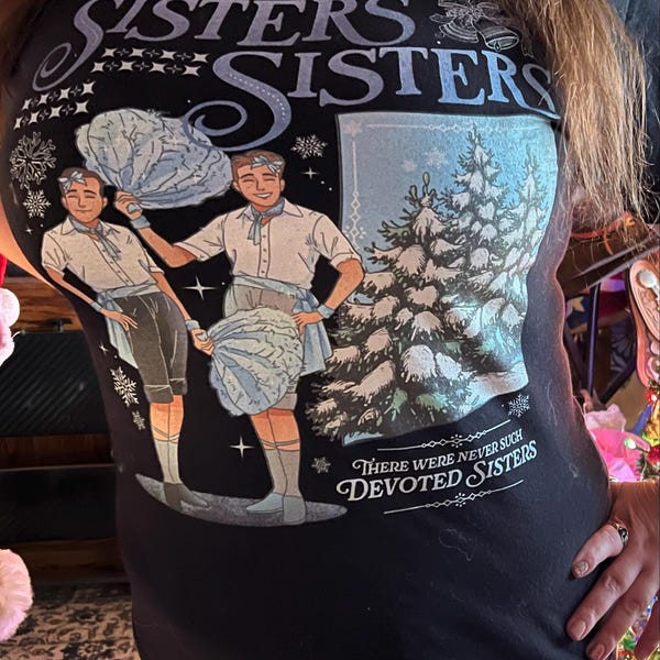 Haynes Sisters White Christmas Movie Sweatshirt, Sisters Sisters Boy ...