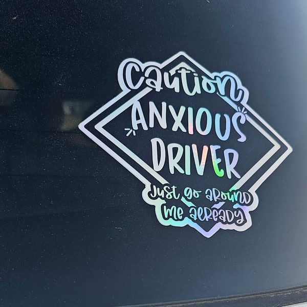 Anxious Driver Bumper Sticker, Caution Anxious Driver, I Hate Driving ...