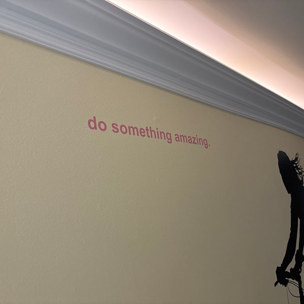 Do Something Amazing.. Vinyl Wall Decal Sticker Motivational 1.5" X 18 ...