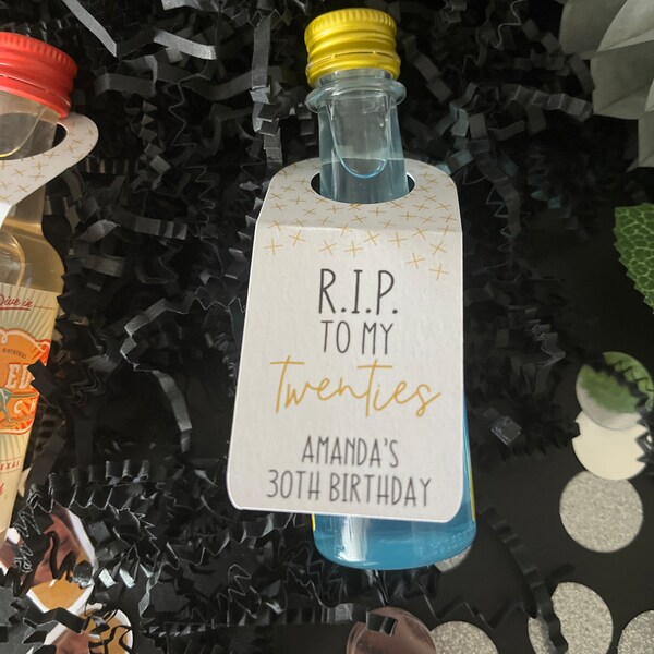 RIP to My Twenties - Party Favors Nips Mini-alcohol Shot Bottle Tags ...