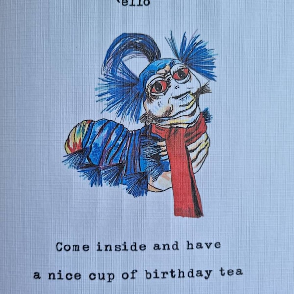 Labyrinth Worm Birthday Card • Ello Come Inside & Have a Nice Cup of ...