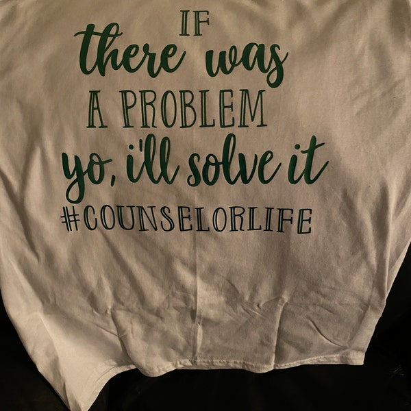 If There Was a Problem Yo I'll Solve It Svg,counselor Svg,funny ...