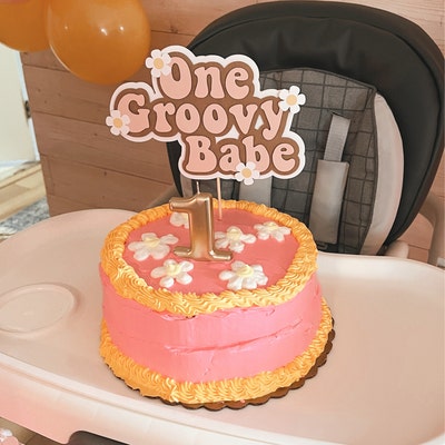 One Groovy Babe Cake Topper Retro Cake Topper Daisy Cake Topper First ...