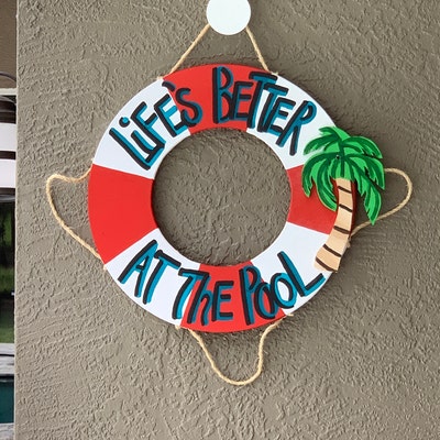 Life's Better at the Pool Life Ring please Note Description - Etsy