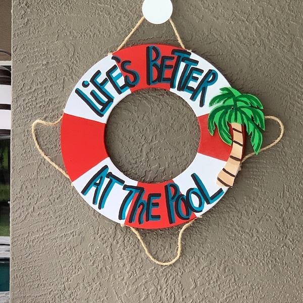Life's Better at the Pool Life Ring. (please Note Description) - Etsy