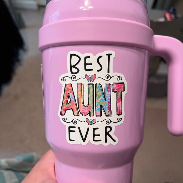 3" Best Aunt Ever Sticker, Auntie Sticker, Aunt Sticker, Aunt Decal ...