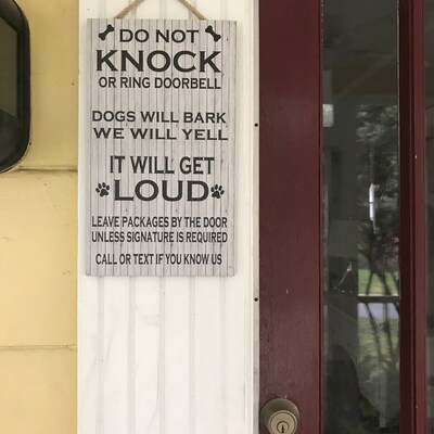 Do Not Knock, Dogs Will Bark, It Will Get Loud, No Soliciting, Wooden ...